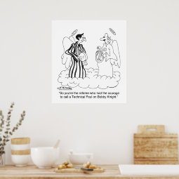 Technical Foul on Bobby Knight? Poster | Zazzle