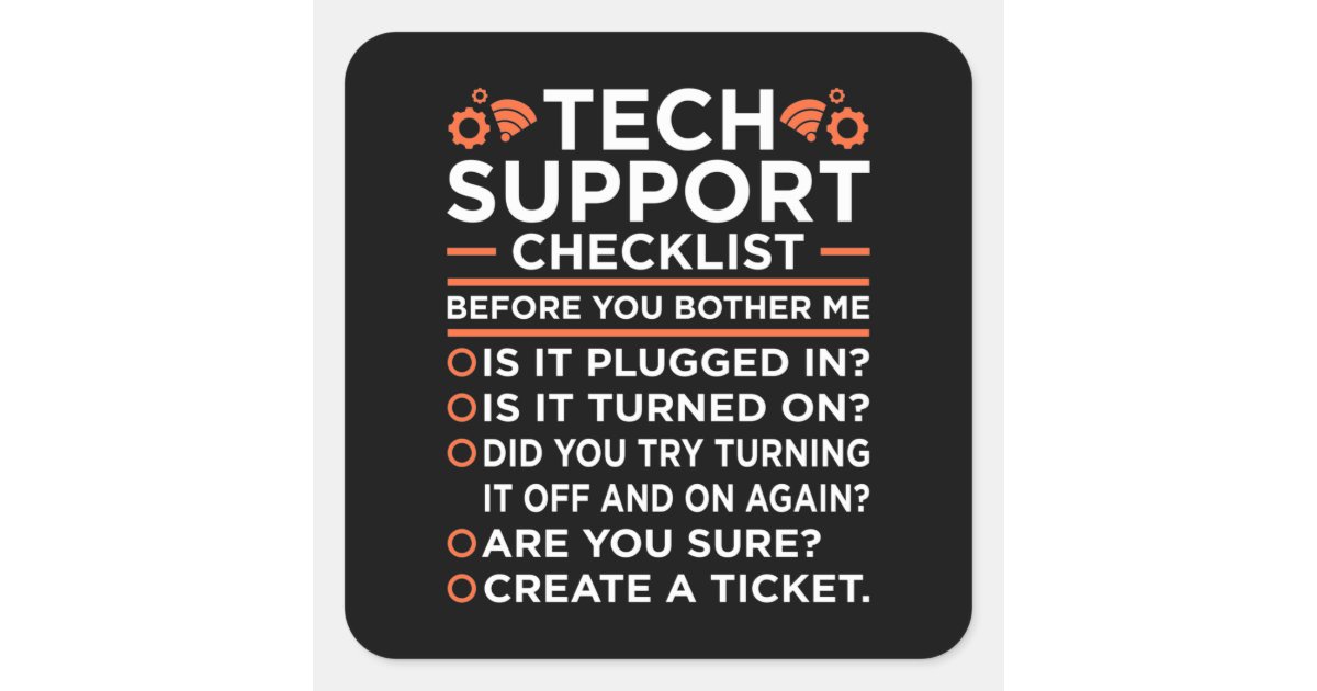 Technical Support Checklist Computer IT Programmer Square Sticker | Zazzle