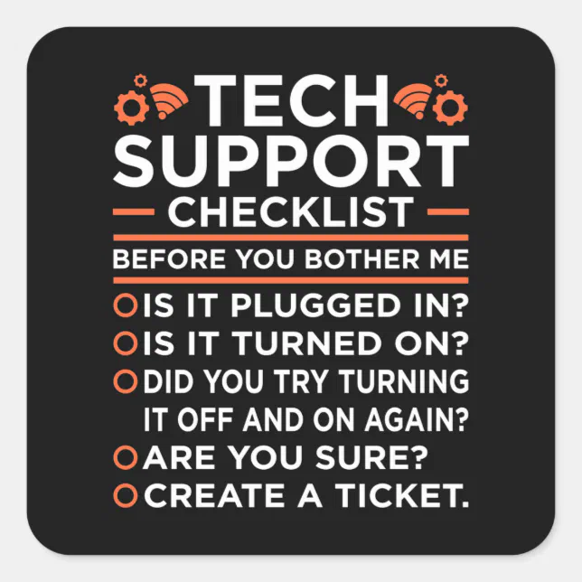 Technical Support Checklist Computer IT Programmer Square Sticker | Zazzle