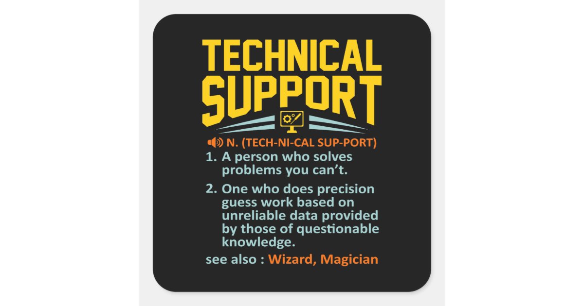 Technical Support Definition Computer IT Square Sticker | Zazzle