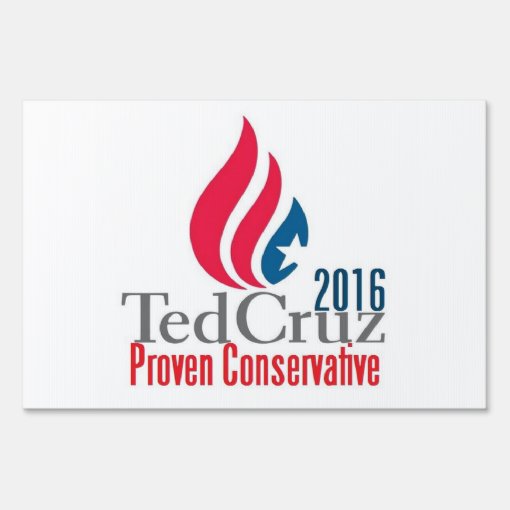 TED CRUZ 2016 SIGN | Zazzle