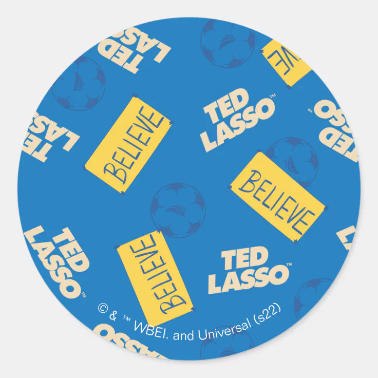 Ted Lasso | Believe Sign and Ball Toss Pattern Classic Round Sticker ...