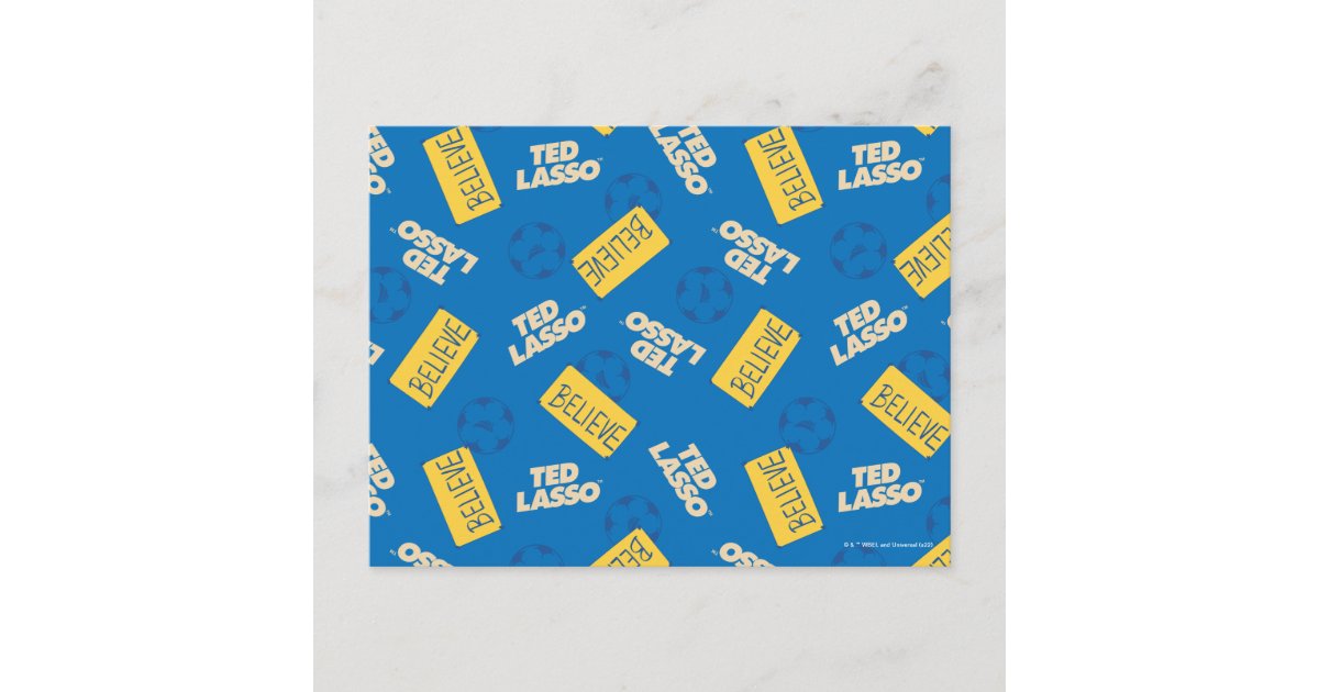 Ted Lasso Believe Sign And Ball Toss Pattern Postcard Zazzle 3456