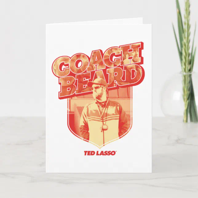 Ted Lasso | Coach Beard Badge Card | Zazzle