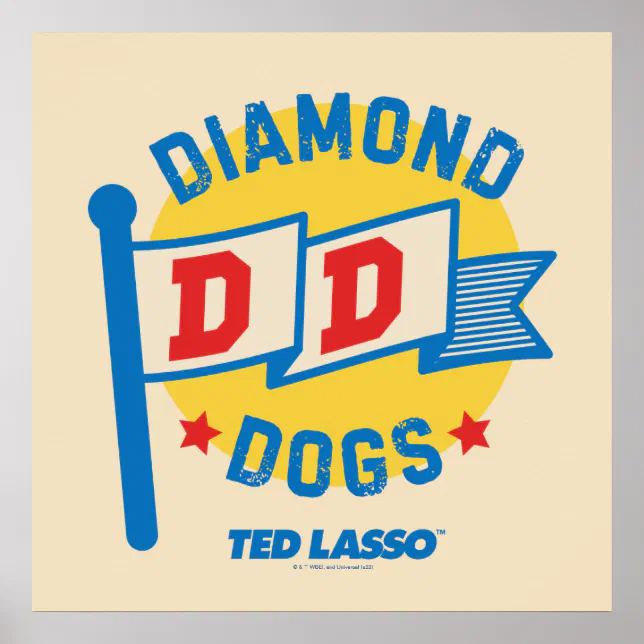 Ted Lasso | Diamond Dogs Pennant Graphic Poster | Zazzle