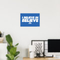 Ted Lasso | I Believe in Believe Poster | Zazzle