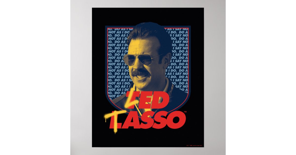 Ted Lasso | Led Tasso Badge Poster | Zazzle
