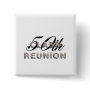 TEE 50th Class Reunion Button | Zazzle