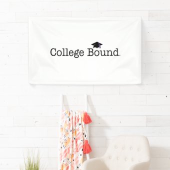 TEE College Bound Banner | Zazzle