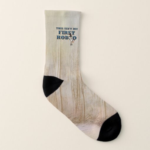 TEE Not My First Rodeo Socks | Zazzle