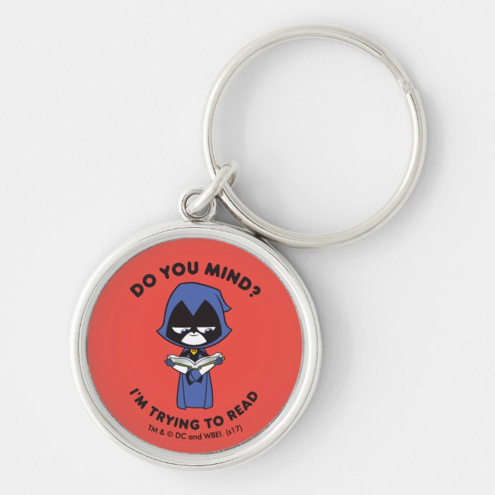 Teen Titans Go! | Raven "I'm Trying To Read" Keychain | Zazzle.com