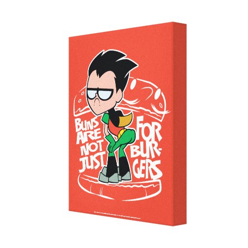 Teen Titans Go! | Robin Booty Scooty Buns Canvas Print | Zazzle