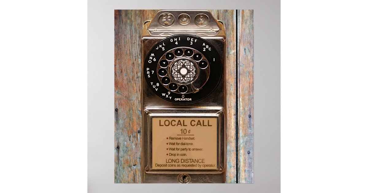 Telephone antique rotary pay phone rugged poster | Zazzle