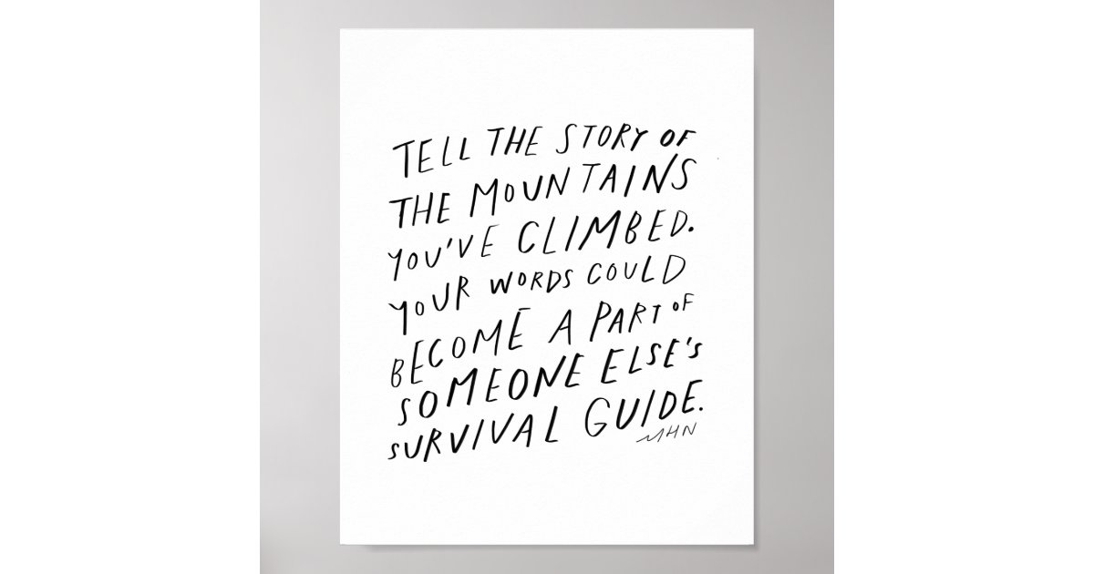 Tell your story - inspirational quote writer gift poster | Zazzle