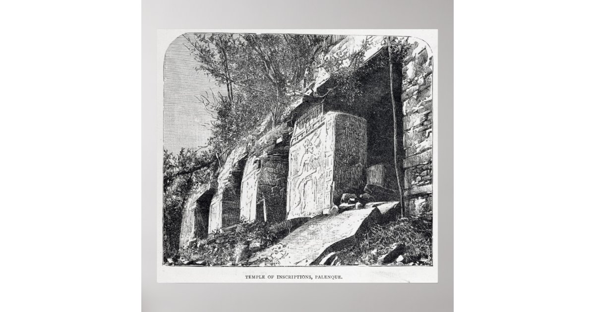 Temple of Inscriptions, Palenque Poster | Zazzle