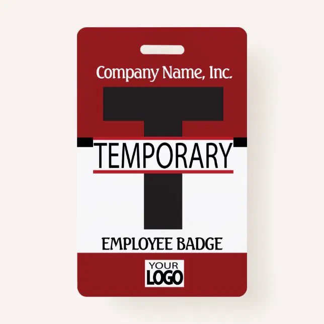 Temporary Employee Badge with your Logo - Dark Red | Zazzle