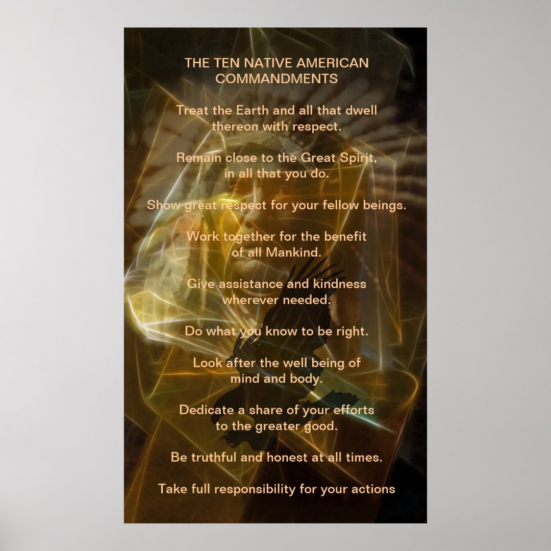 Ten Native American Commandments Poster | Zazzle