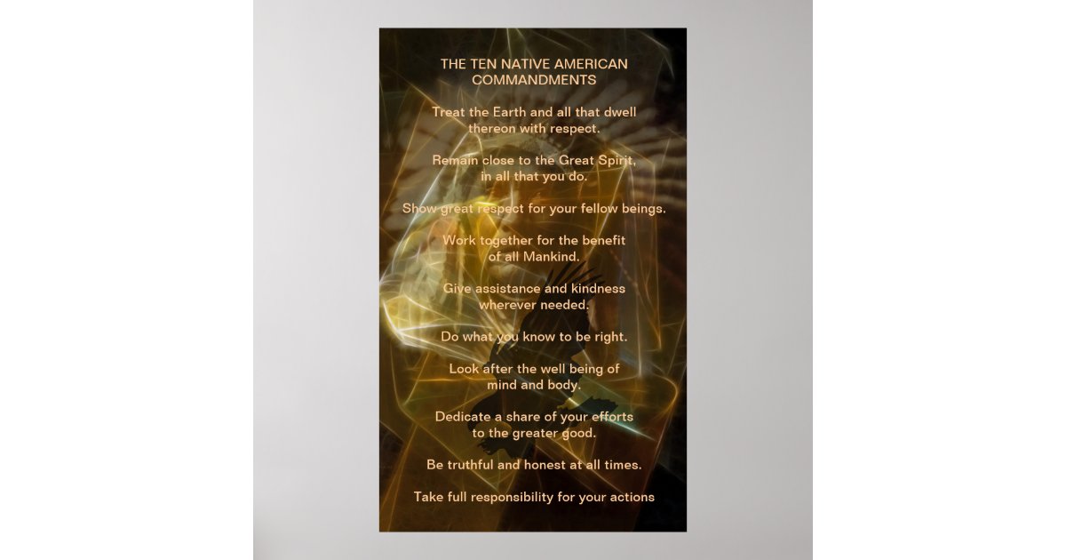 Ten Native American Commandments Poster | Zazzle