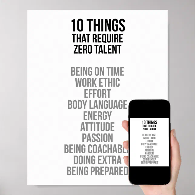 Ten Things That Require Zero Talent Poster | Zazzle
