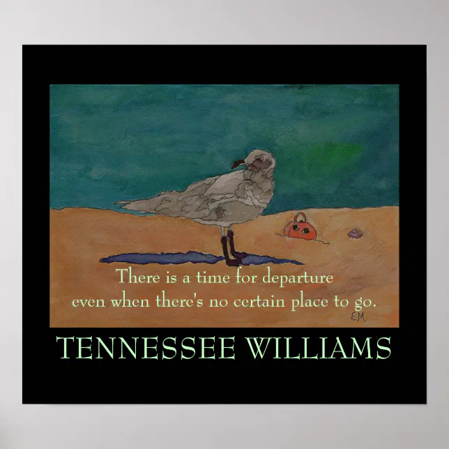 Tennessee Williams Quote - POSTER | Zazzle