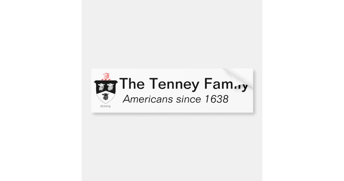 Tenney Family Bumper Sticker | Zazzle