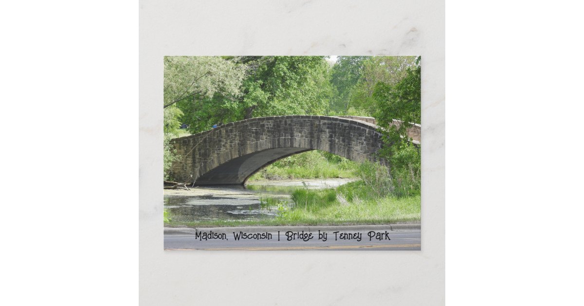 Tenney Park Stone Bridge in Madison, Wisconsin Postcard | Zazzle