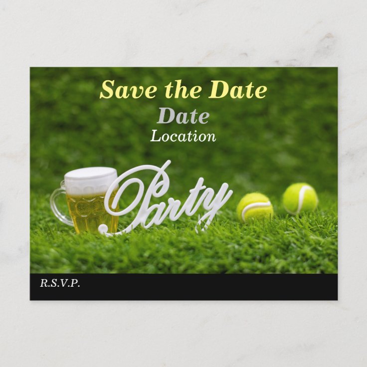 Tennis ball and beer save the date for party post postcard | Zazzle