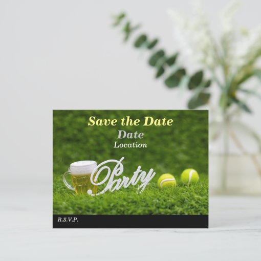 Tennis ball and beer save the date for party post postcard | Zazzle