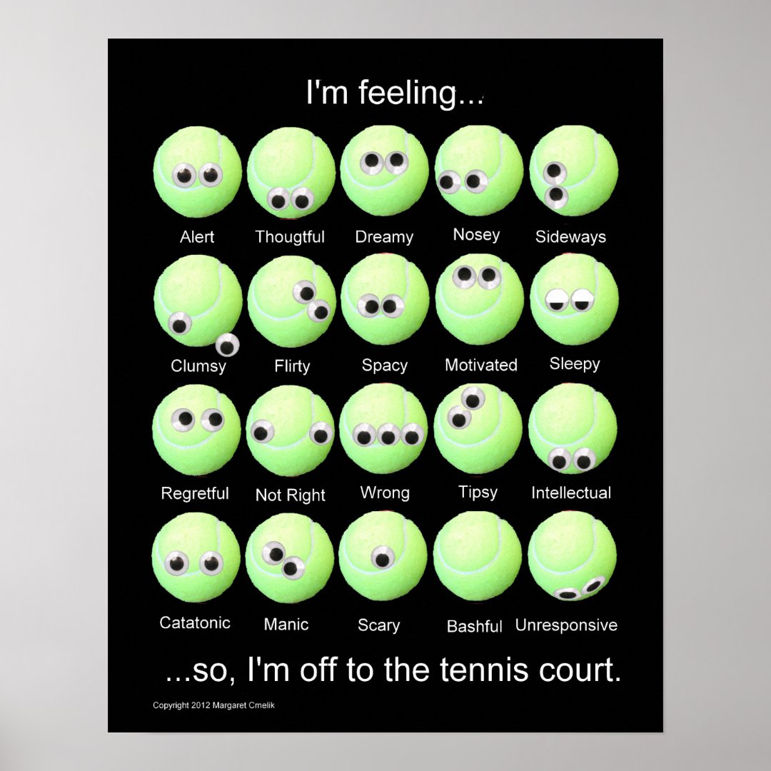 Tennis Balls Emotions Poster | Zazzle