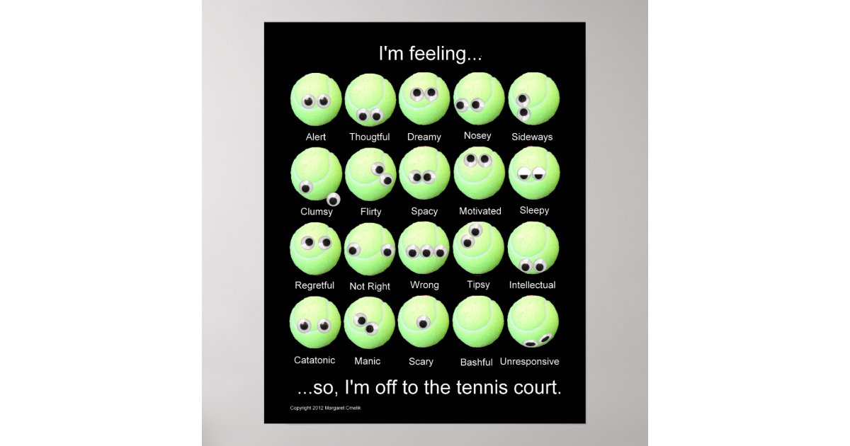 Tennis Balls Emotions Poster | Zazzle