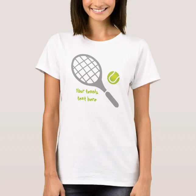 Tennis racket and ball custom T-Shirt | Zazzle