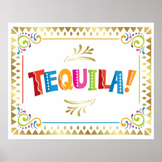TEQUILA! Fiesta Party Sign Print | Zazzle.com