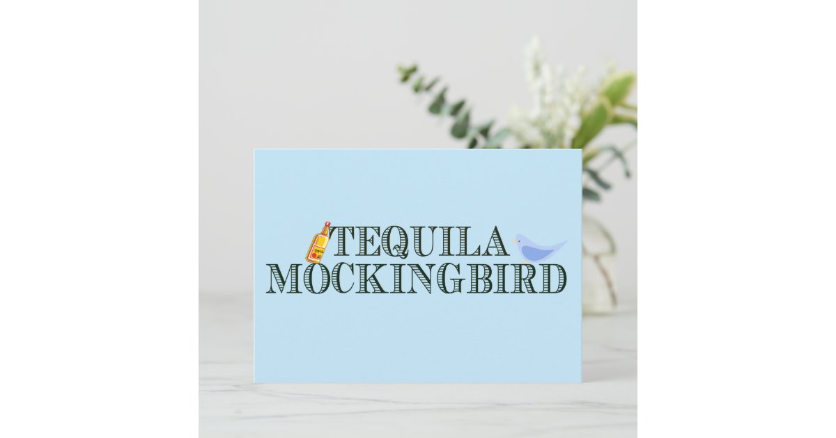 Tequila Mockingbird Funny Book Pun Birthday Card | Zazzle