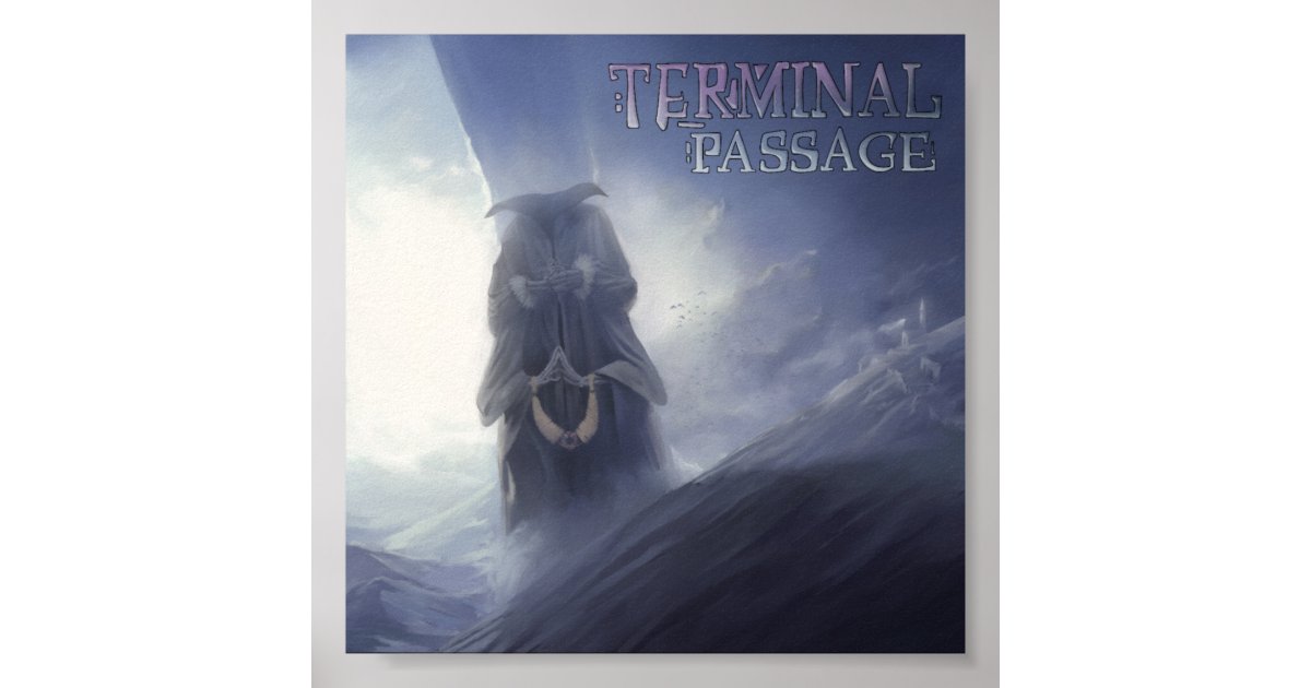 Terminal Passage poster | Zazzle