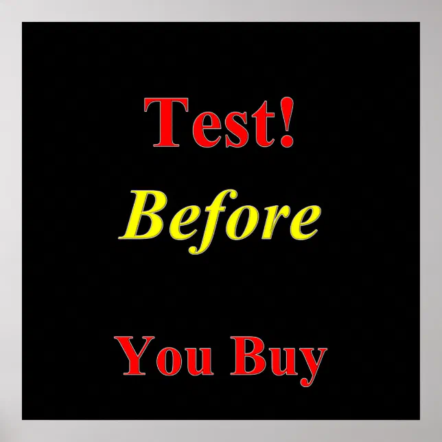 Test Before Poster Matte | Zazzle