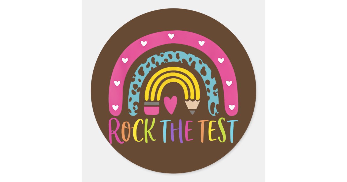 Test Day Rock The Test Teacher Testing Day Classic Round Sticker | Zazzle