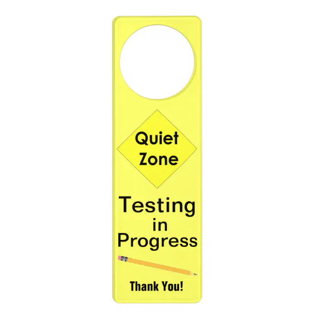 Testing in Progress Door Hanger | Zazzle