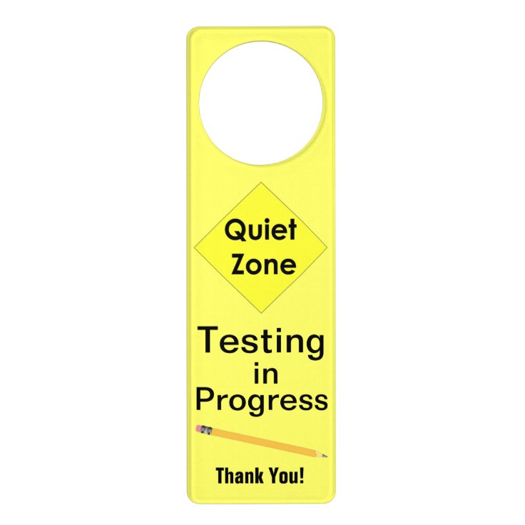 Testing in Progress Door Hanger | Zazzle