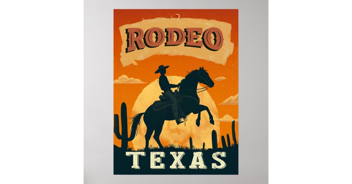 Texas Cowboy Rodeo Vintage Poster | Zazzle