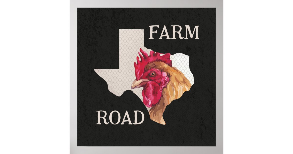 Texas Farm Road Chicken Poster | Zazzle