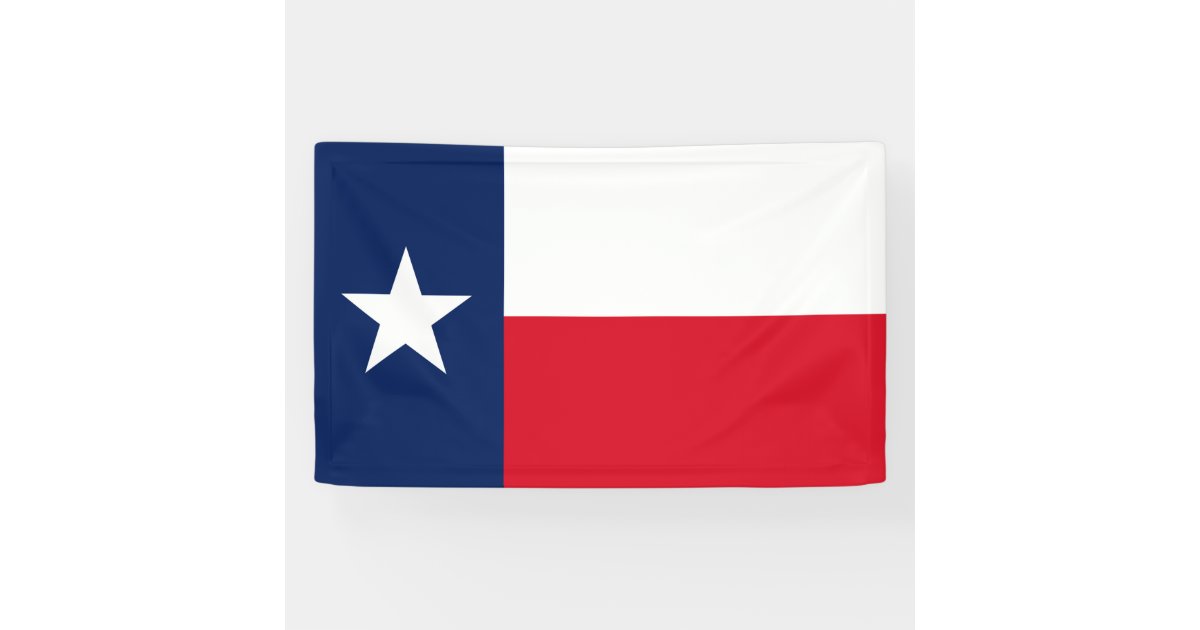 TEXAS Flag - Banner | Zazzle