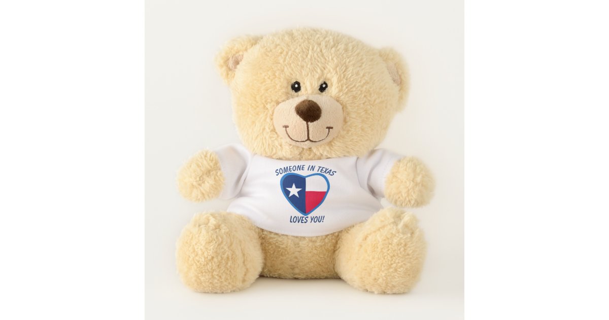 Texas Loves You Teddy Bear | Zazzle