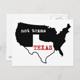 Texas / Not Texas Postcard | Zazzle