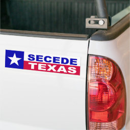 Texas secession bumper sticker | Zazzle