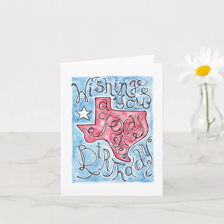 Texas Sized Birthday Card | Zazzle