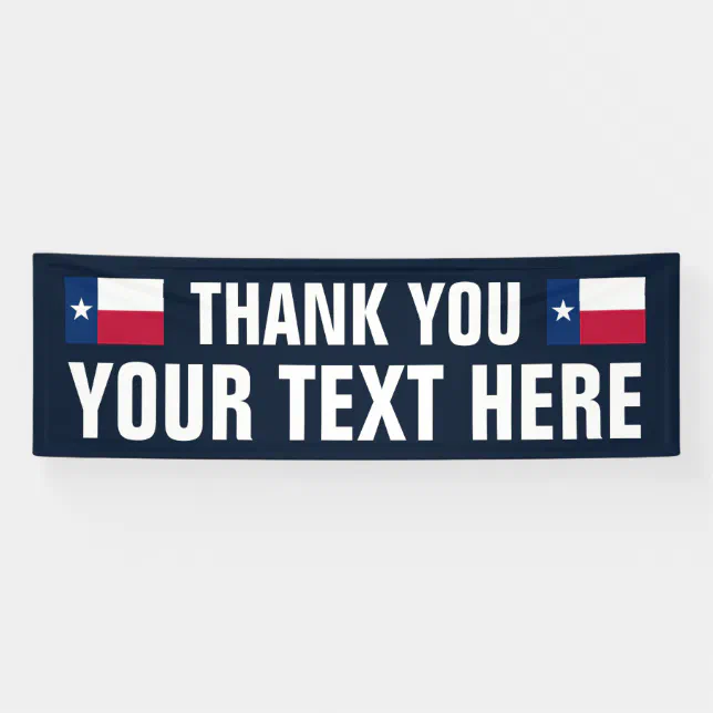 Texas state flag custom Thank You sign banner | Zazzle