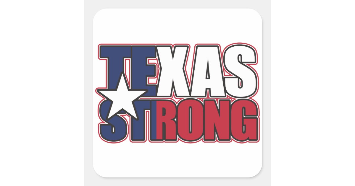 Texas-Strong Square Sticker | Zazzle