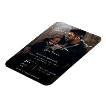 Text Overlay Typography Photo Wedding Invitation Magnet | Zazzle