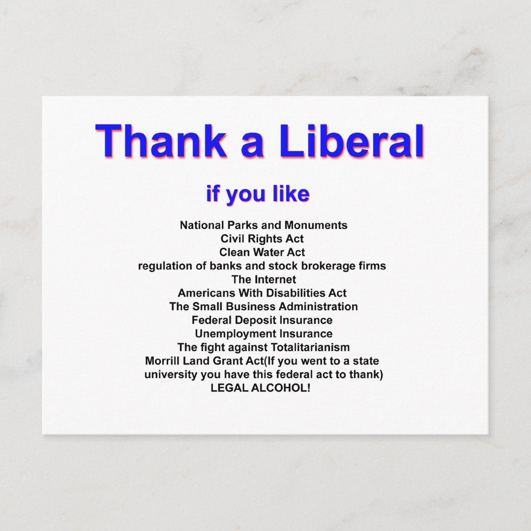 Thank a Liberal Postcard | Zazzle