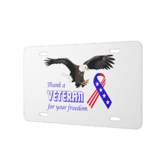 Thank a Veteran License Plate | Zazzle